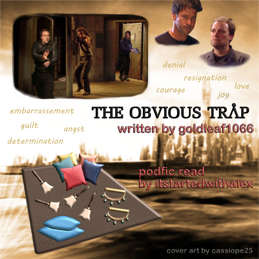 Cover Art for "The Obvious Trap" [Podfic] - cassiope25 - Stargate Atlantis [Archive of Our Own]