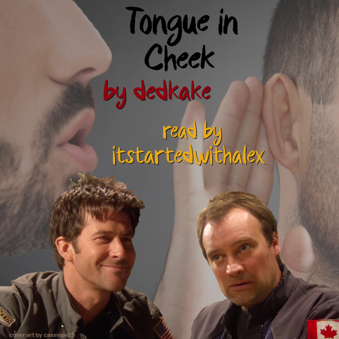 Cover Art for "tongue in cheek" [Podfic and Fic] - cassiope25 - Stargate Atlantis [Archive of ...