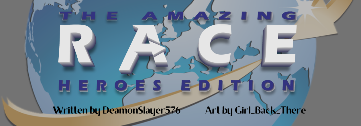 The Amazing Race: Heroes Edition - Chapter 1 - DeamonSlayer576, Girl ...