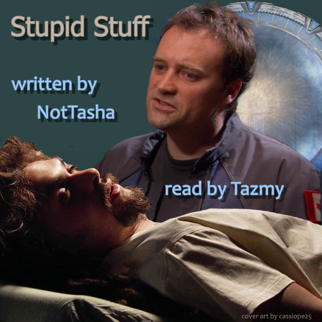 Cover Art for "Stupid Stuff" [Podfic and Fic] - cassiope25 - Stargate ...