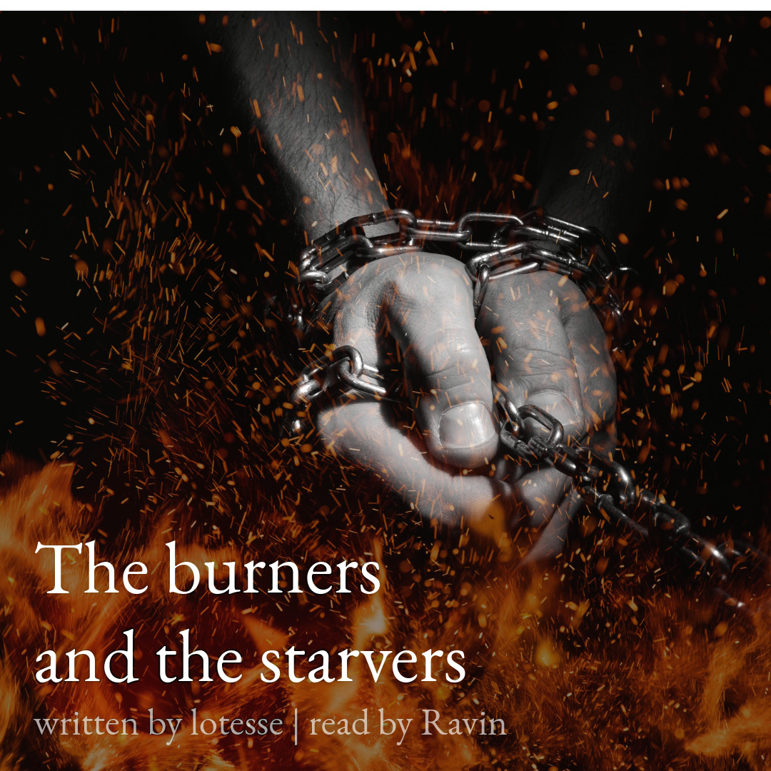 [Podfic] The burners and the starvers - Ravin_Pods (Ravin) - Tortall ...