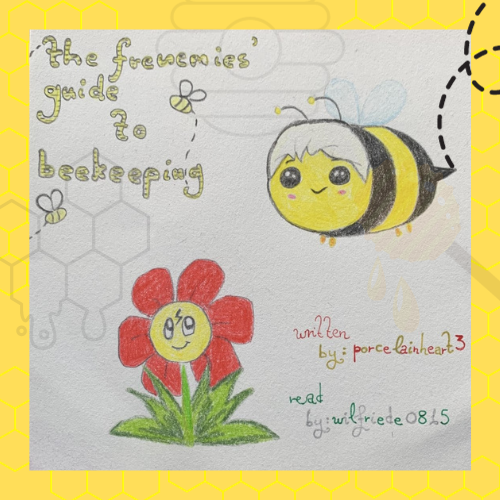 [Podfic of] the frenemies' guide to beekeeping - wilfriede0815 - Harry Potter - J. K. Rowling ...