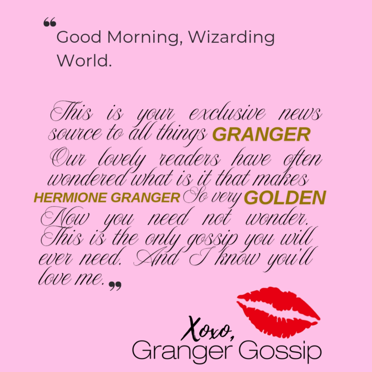 Xoxo (The Granger Gossip Papers) - Chapter 1 - The_Taco_Writes - Harry ...